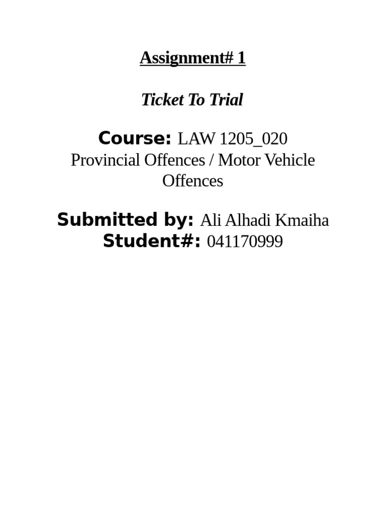 Ali Assignment#1 Ticket To Trial | PDF | Prosecutor | Discovery (Law)
