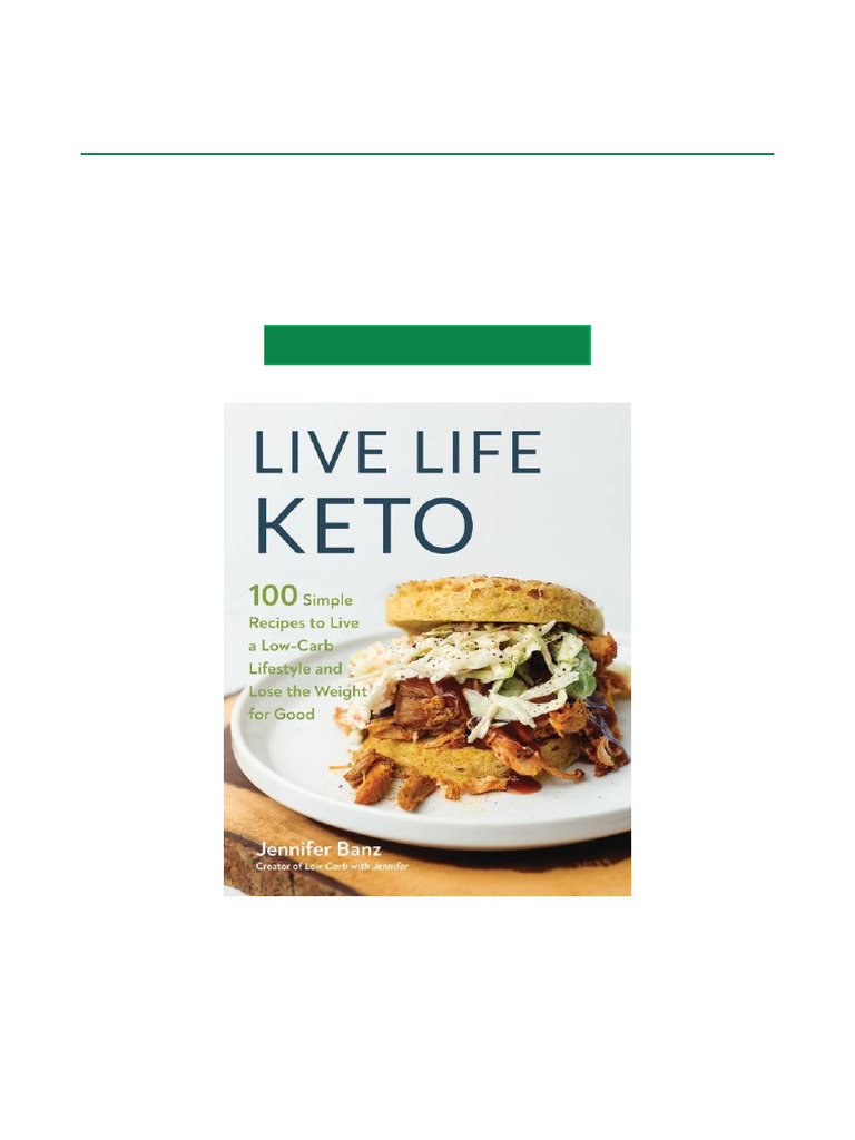 Claim Live Life Keto 100 Simple Recipes to Live a Low Carb Lifestyle ...