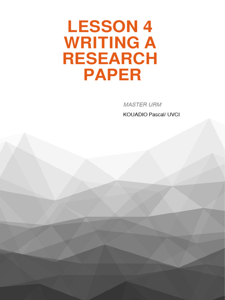 Guide to Writing Research Papers | PDF | Information | Methodology
