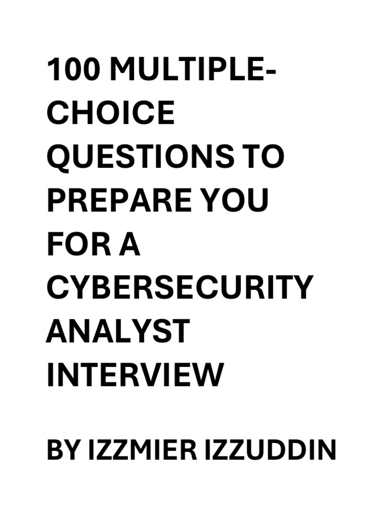 100 Cybersecurity MCQs for Interviews | PDF | Security | Computer Security