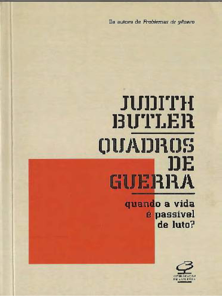 BUTLER Judith Quadros de Guerra Quando A Vida e Passivel de Luto PDF ...