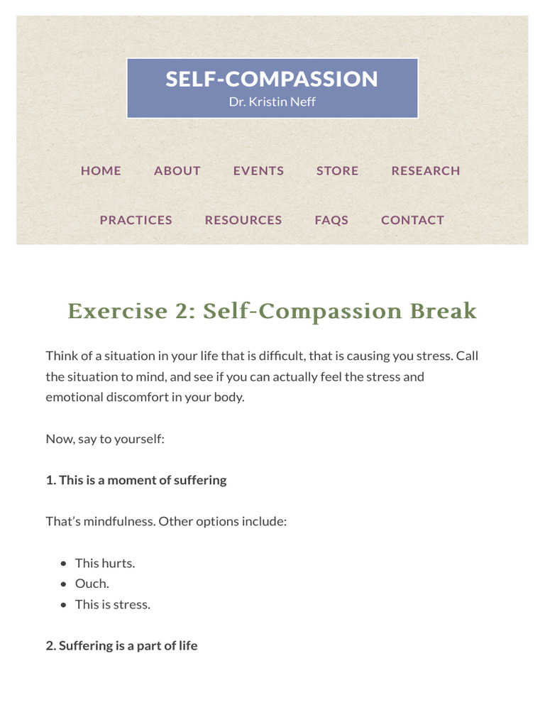 Self-Compassion: Exercise 2: Self-Compassion Break Exercise 2: Self-Compassion Break | PDF