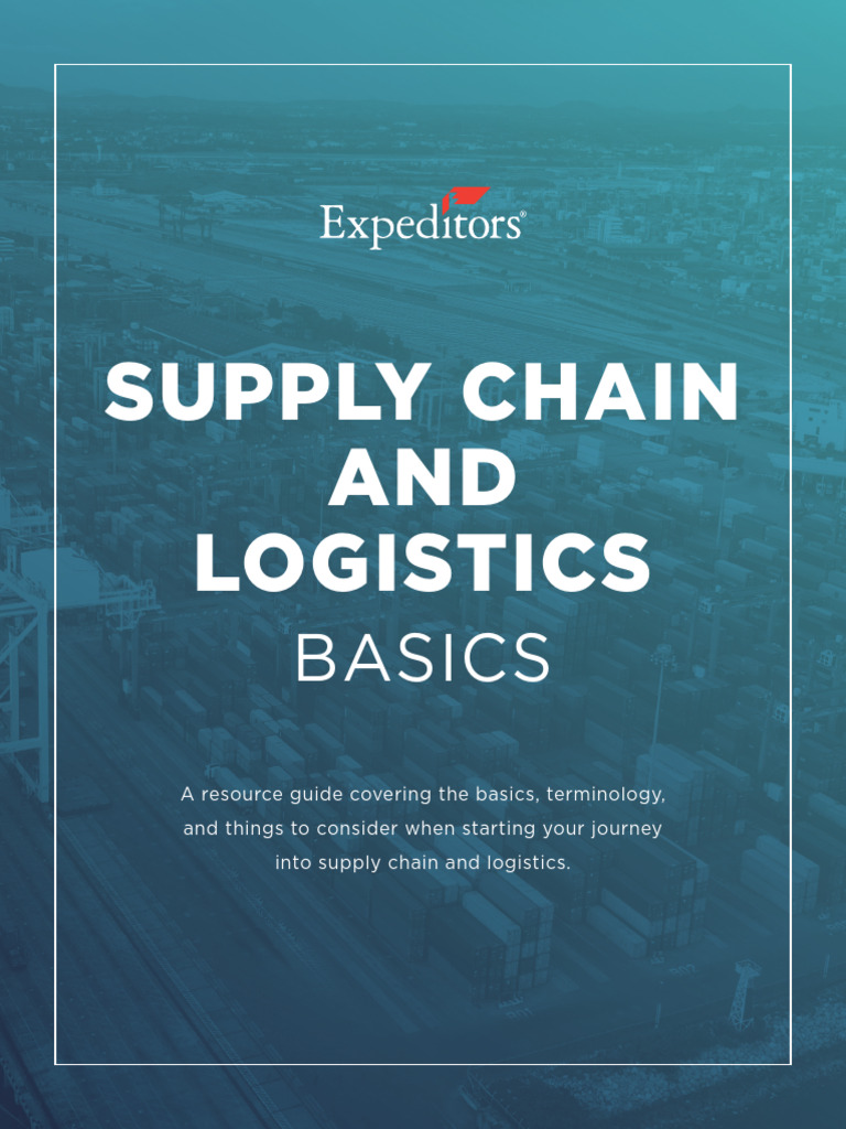 Expeditors Supply Chain and Logistics Basics Ebook | PDF ...