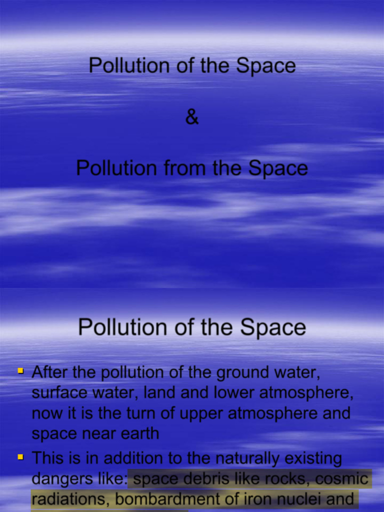 Pollution and Space | PDF | Outer Space | Space Debris