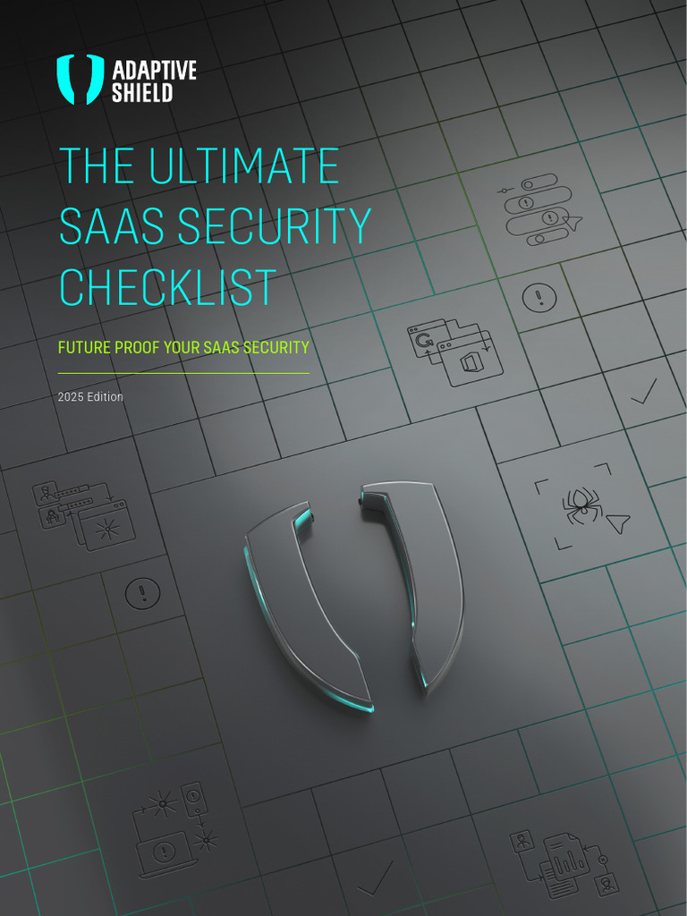 The Ultimate SaaS Security Posture Management (SSPM) Checklist | PDF | Security | Computer Security