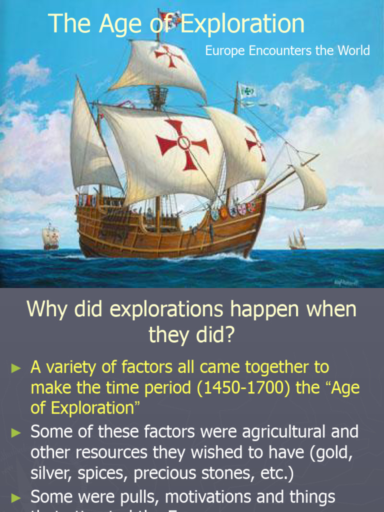 Factors Driving the Age of Exploration | PDF | Atlantic Slave Trade ...