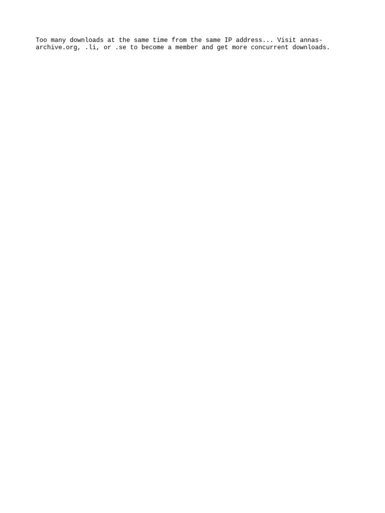 Too Many Downloads at The Same Time From The Same IP Address... Visit Annas | PDF