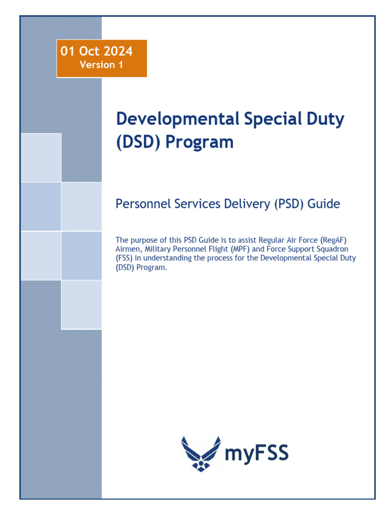 Developmental Special Duty (DSD) Nomination and Selection Program PSD ...
