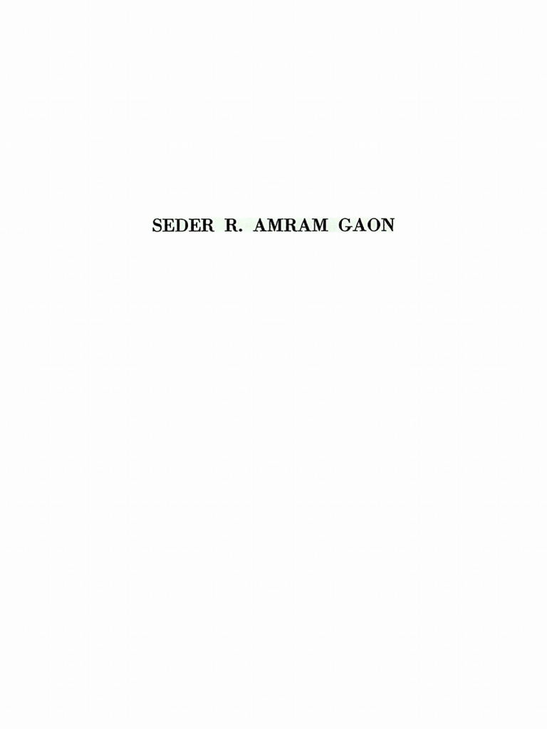 Seder Rav Amram Gaon Part I - Introduction, Apparatus, and Translation ...