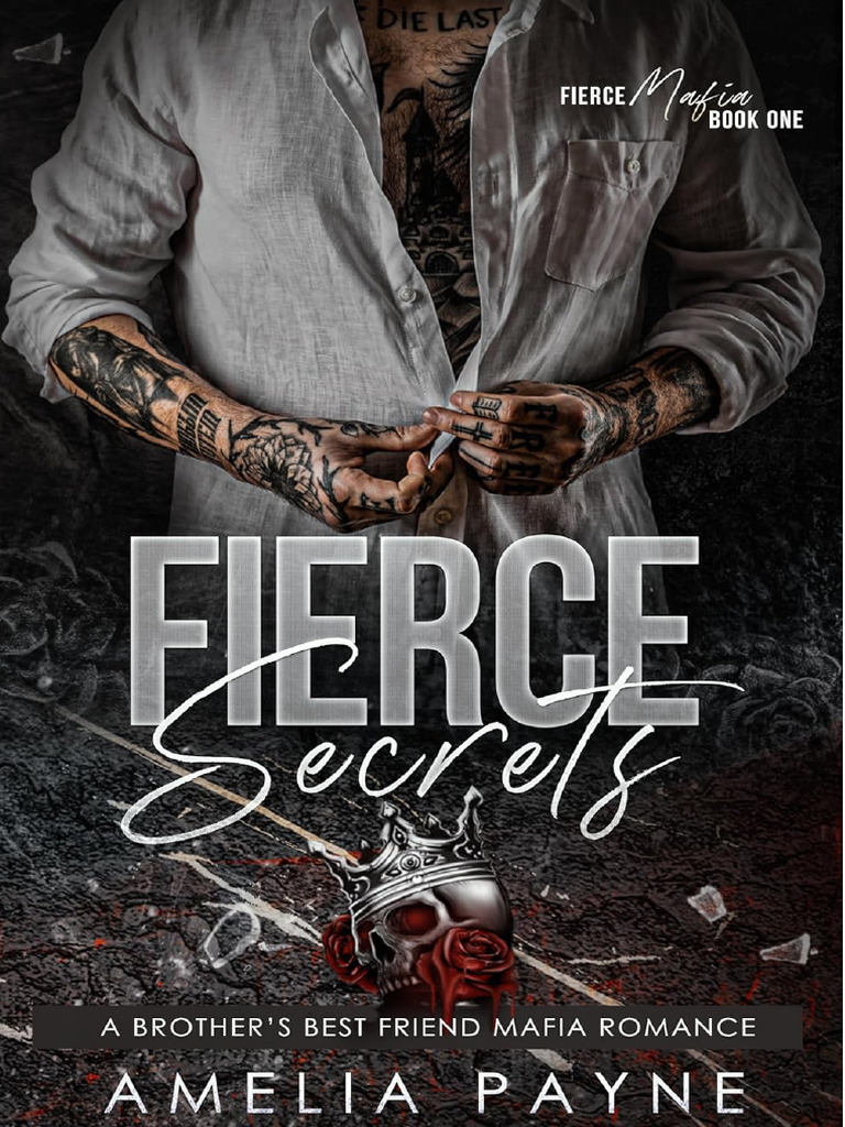 Fierce secrets (Fierce mafia 1) - Amelia Payne | PDF