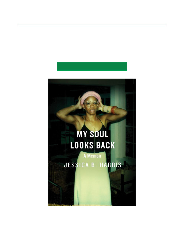 My Soul Looks Back: A Memoir Download | PDF