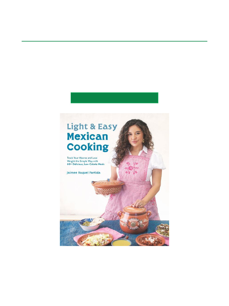 Learn Light & Easy Mexican Cooking Track Your Macros and Lose Weight ...