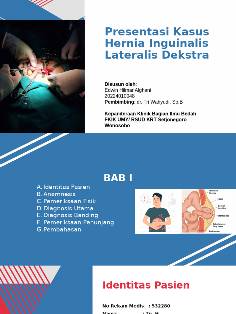 Presentasi Kasus Bedah Digestif Hernia Ingunal Lateral Dekstra - Edwin Hilmar Alghani | PDF