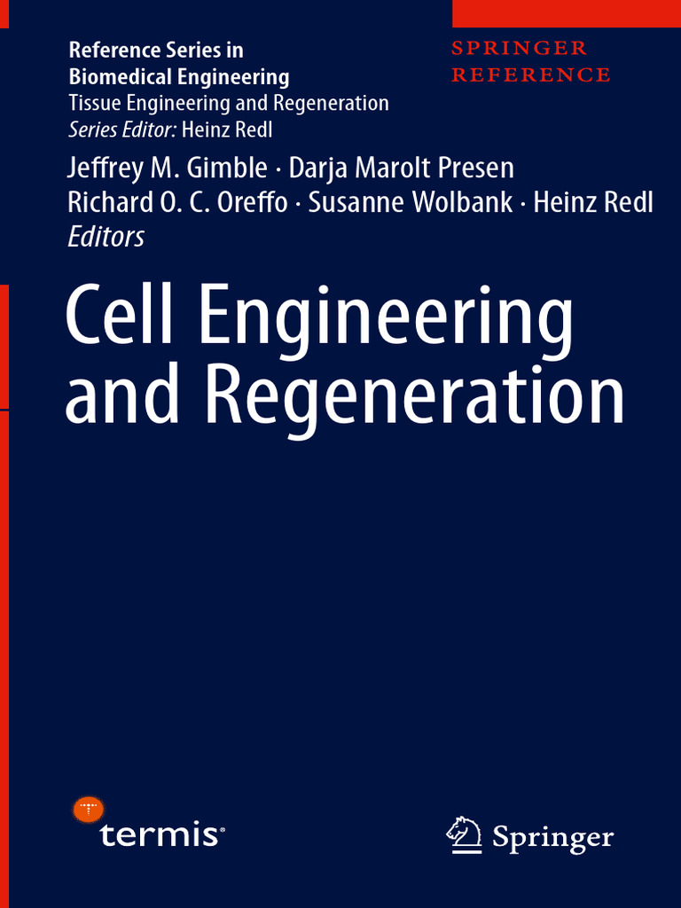 Cell Engineering and Regeneration (Jeffrey M. Gimble (Editor) Etc.) (Z-Library) | PDF | Skeletal ...