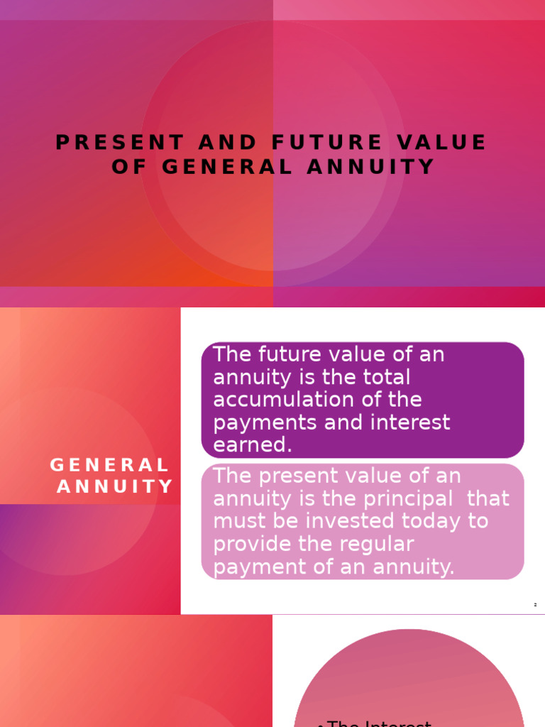 Present and Future Value of General Annuity | PDF | Present Value | Mathematical Finance