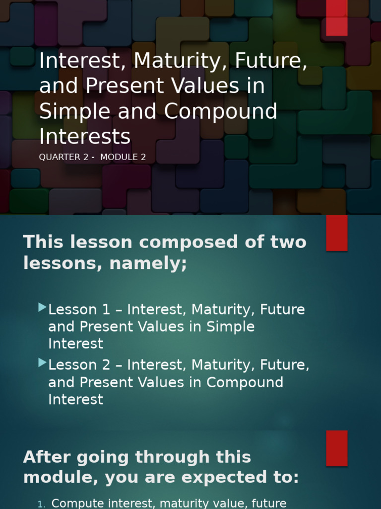 Interest, Maturity, Future, And Present | PDF | Interest | Present Value