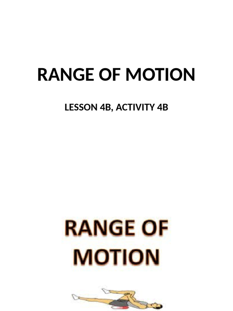 NHCM 3 Range of Motion Lesson 4B Activity 4B | PDF