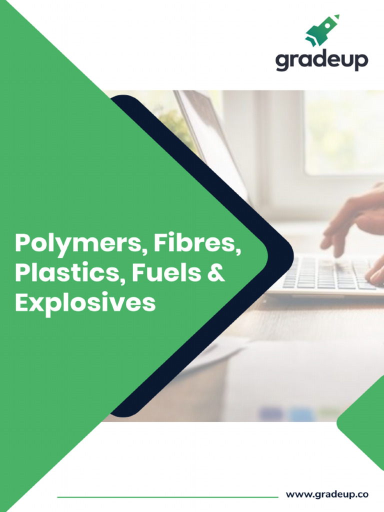 Fuel Polymers Plastics Explosives 1 18 | PDF | Petroleum | Fuels