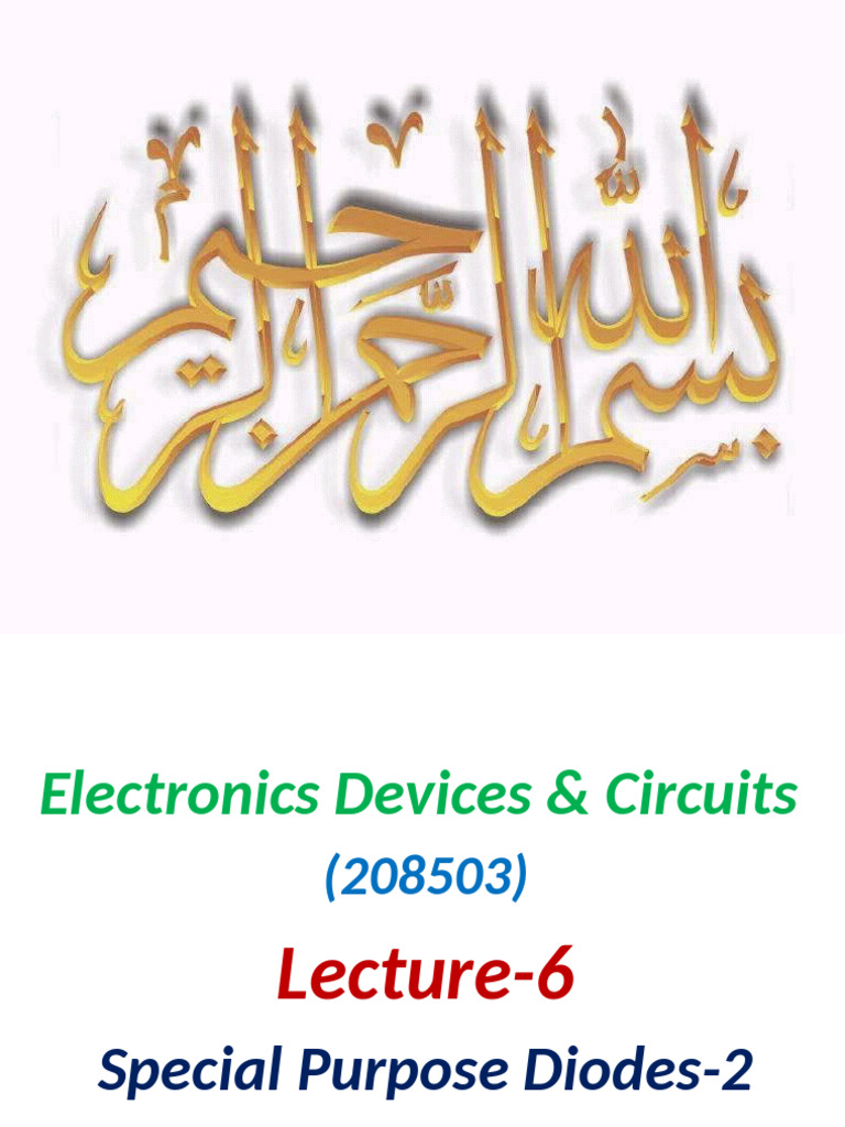Lecture 6 - Special Purpose Diodes - 2 | PDF | Diode | Light Emitting Diode