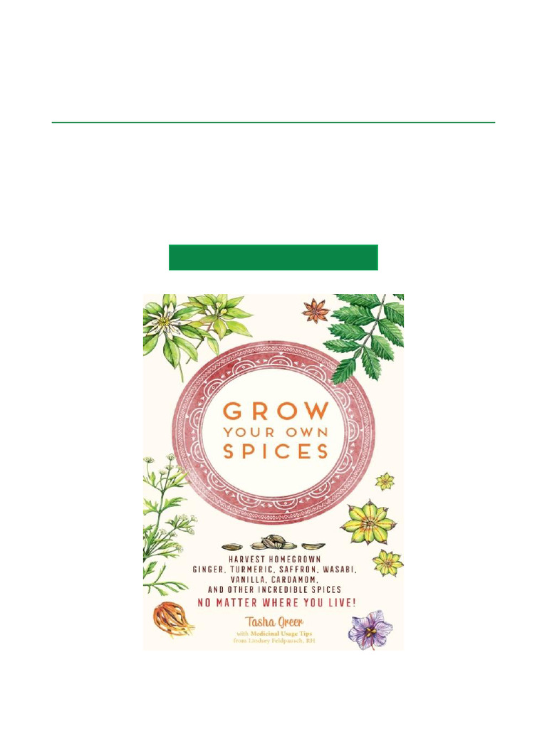 Grow Your Own Spices Harvest Homegrown Ginger, Turmeric, Saffron ...