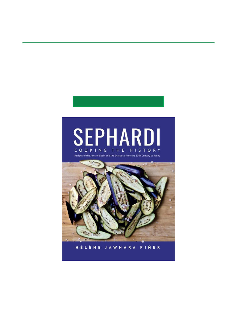 Sephardi Cooking: History & Recipes | PDF