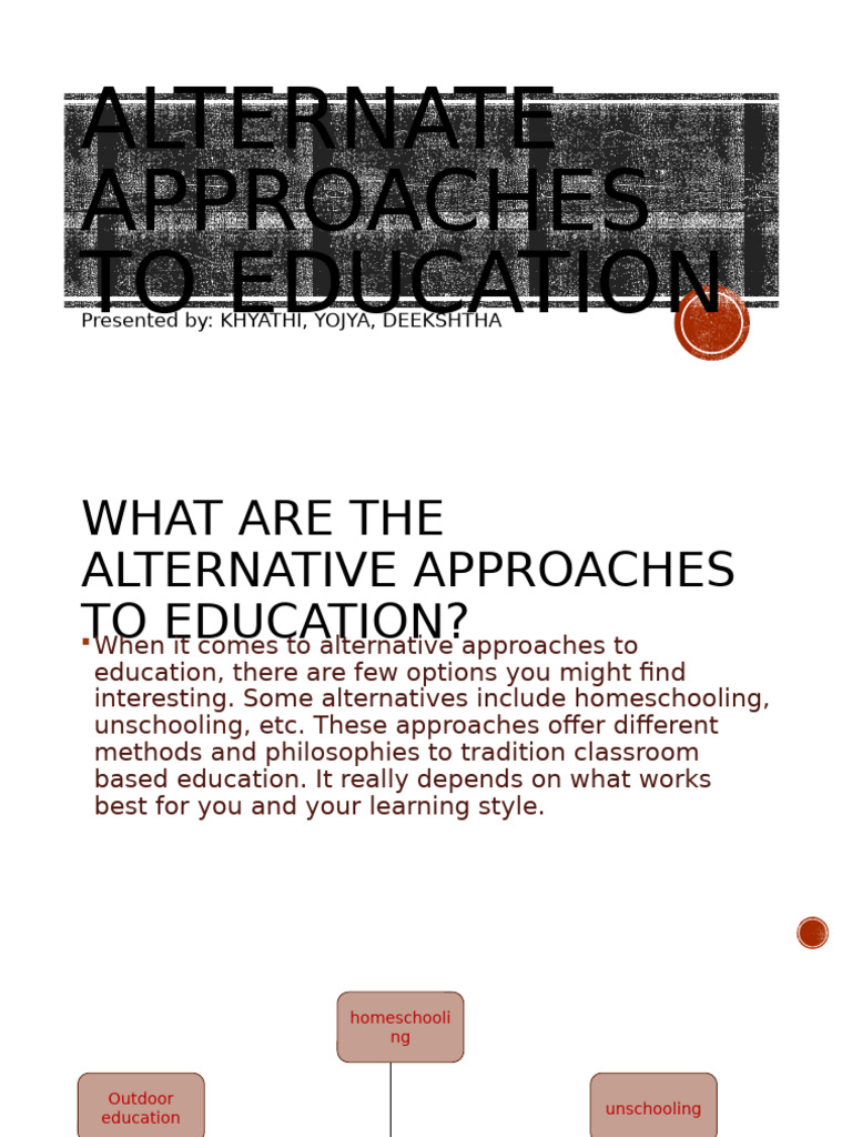 Alternate Approaches to Education | PDF | Waldorf Education | Homeschooling