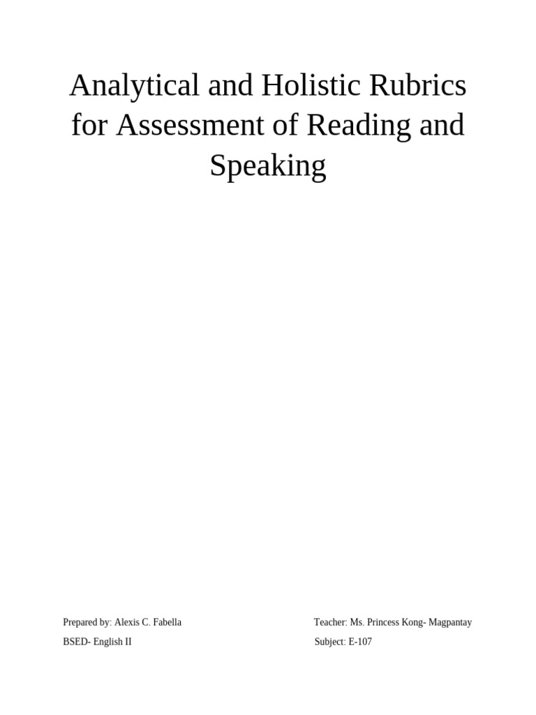 Analytical and Holistic Rubrics For Assessment of Reading and Speaking ...