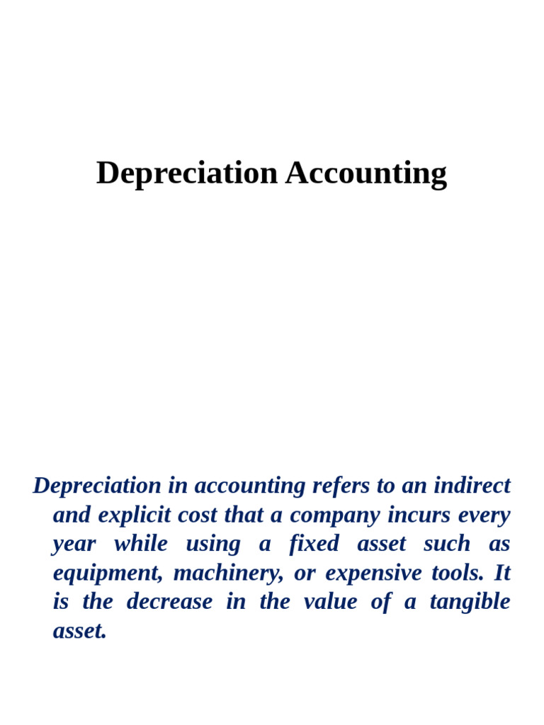 Depreciation Accounting | PDF | Depreciation | Balance Sheet