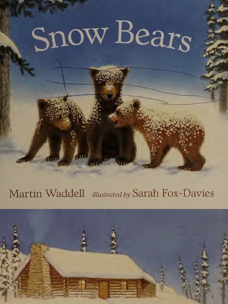 _OceanofPDF.com_Snow_Bears_-_Martin_Waddell | PDF | Forms Of Water | Clouds, Fog And Precipitation
