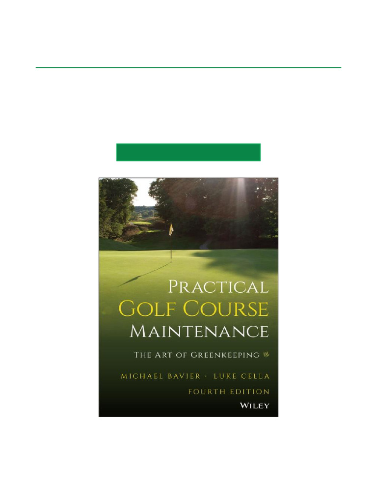 Ultimate Pick Practical Golf Course Maintenance The Art of Greenkeeping ...