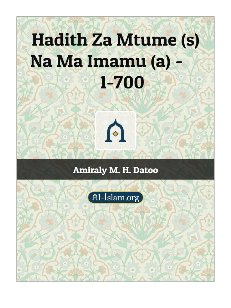 Hadith Za Mtume s Na Ma Imamu a - 1-700 | PDF