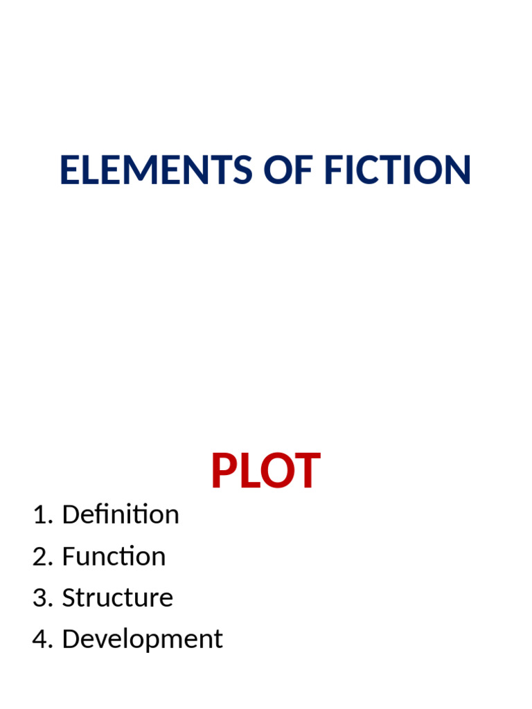 ELEMENTS OF FICTION (reference for American Literature 2023-2024) | PDF | Narration