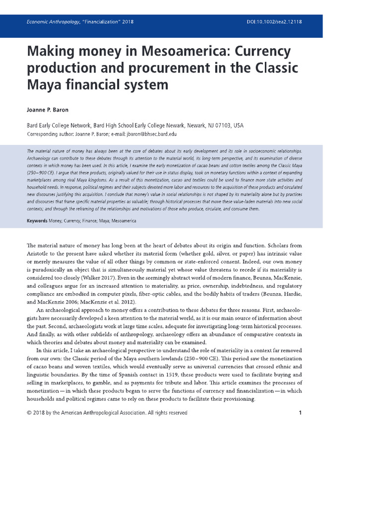 Baron - Making Money in Mesoamerica Currency Production and Procurement in The Classic Maya ...