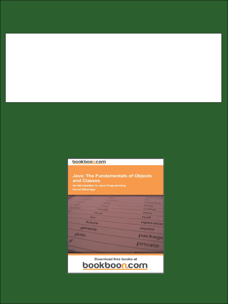 Java The Fundamentals of Objects and Classes 1st Edition by David Etheridge ISBN - The Ebook in ...