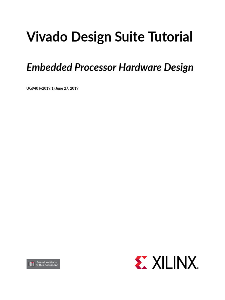 Ug940 Vivado Tutorial Embedded Design | PDF | System On A Chip | Embedded System