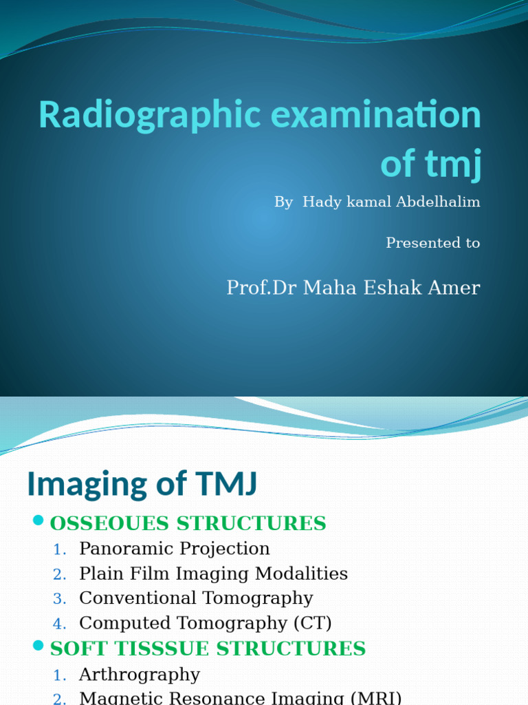 Radiographic Examination of TMJ | PDF | Medical Imaging | Magnetic ...