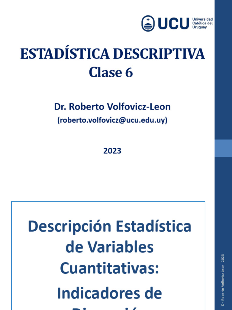 CLASE 6 ESTADISTICA DESCRIPTIVA 2023 - Actualizada | PDF | Desviación Estándar | Diferencia