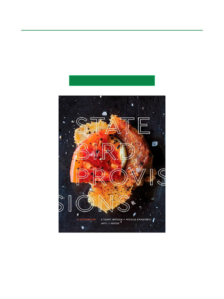 Full Version State Bird Provisions A Cookbook Final Version Download | PDF