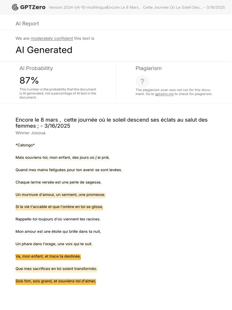 GPTZero AI Scan - Encore le 8 mars , cette journée où le soleil descend ses éclats au salut des ...