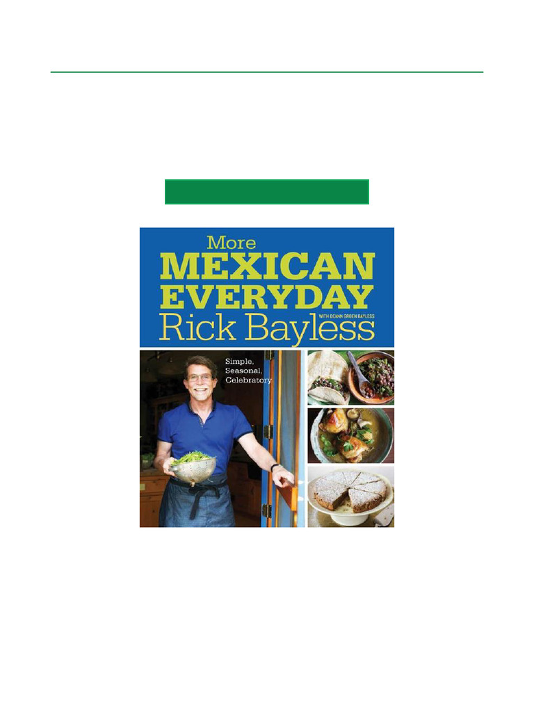 Dig Into More Mexican Everyday Simple, Seasonal, Celebratory One-Click ...