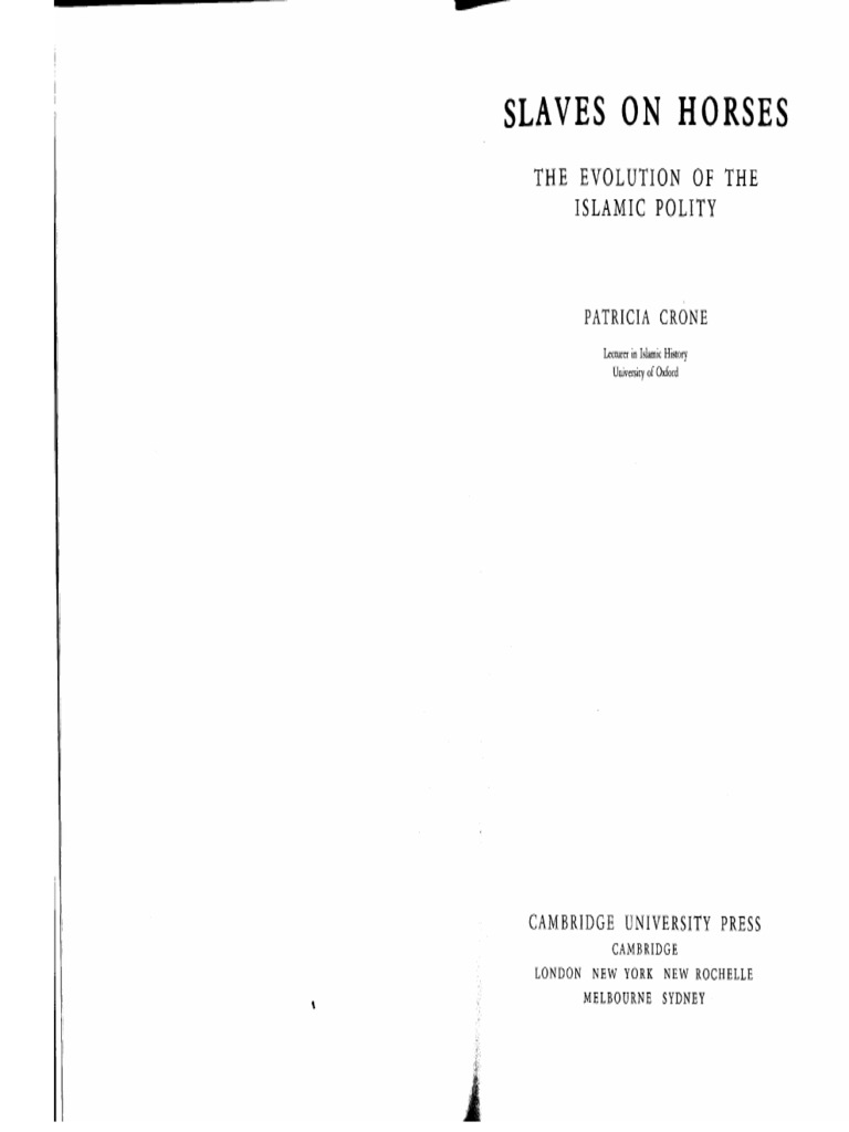 Crone, Slaves On Horses Ch. 2 The Nature of The Arab Conquest | PDF