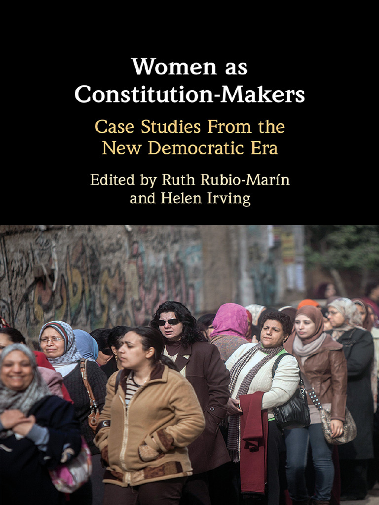 Women as Constitution-Makers _ Case Studies From the New -- Ruth Rubio-Marín (Editor), Helen ...