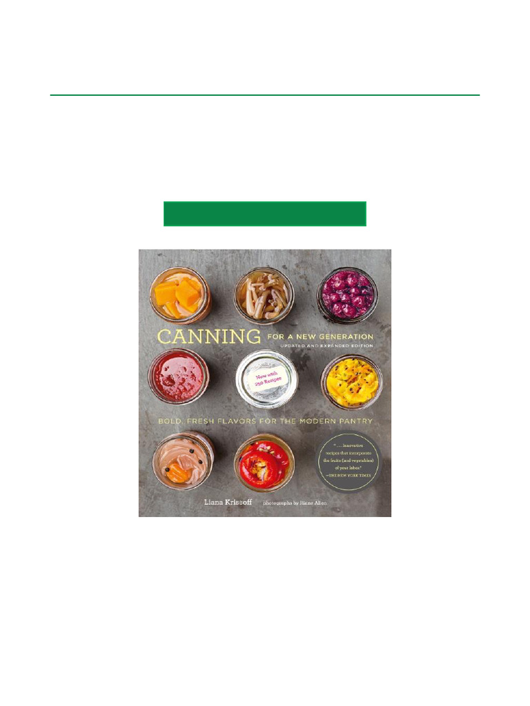 Top Reading Canning For A New Generation Bold, Fresh Flavors For The ...