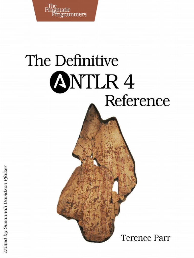 The definitive-antlr-4-reference-1-246 Traducido primera parte | PDF ... The definitive-antlr-4-reference-1-246 Traducido primera parte | PDF ...
