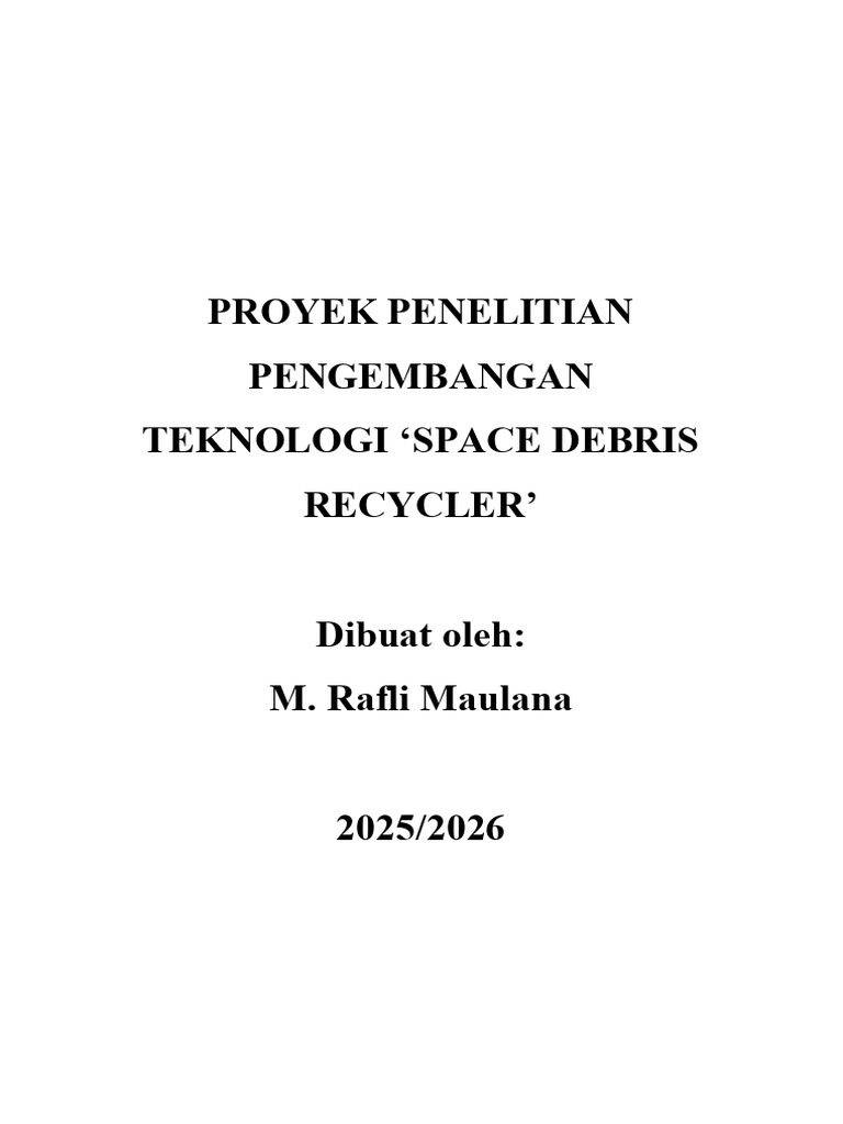 Development of Space Debris Recycler' Technology | PDF