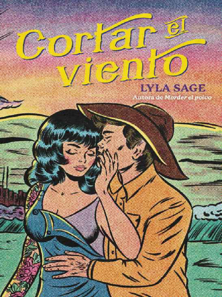 02. Cortar el viento - Lyla Sage | PDF | Derechos de autor | vaqueros