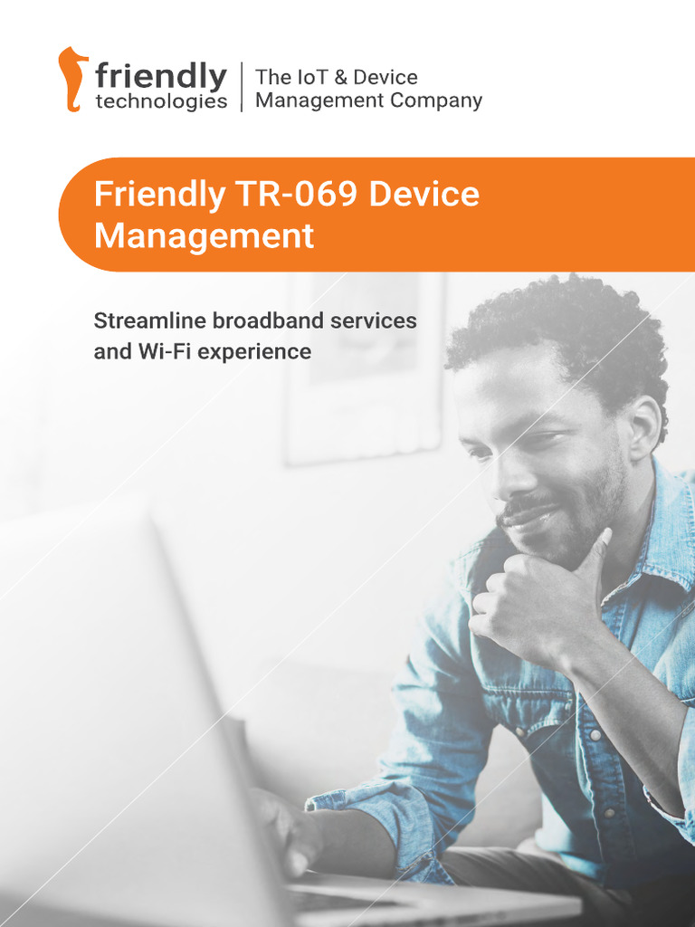 Friendly TR 069 Device Management 2 1 | PDF | Wi Fi | Digital ...