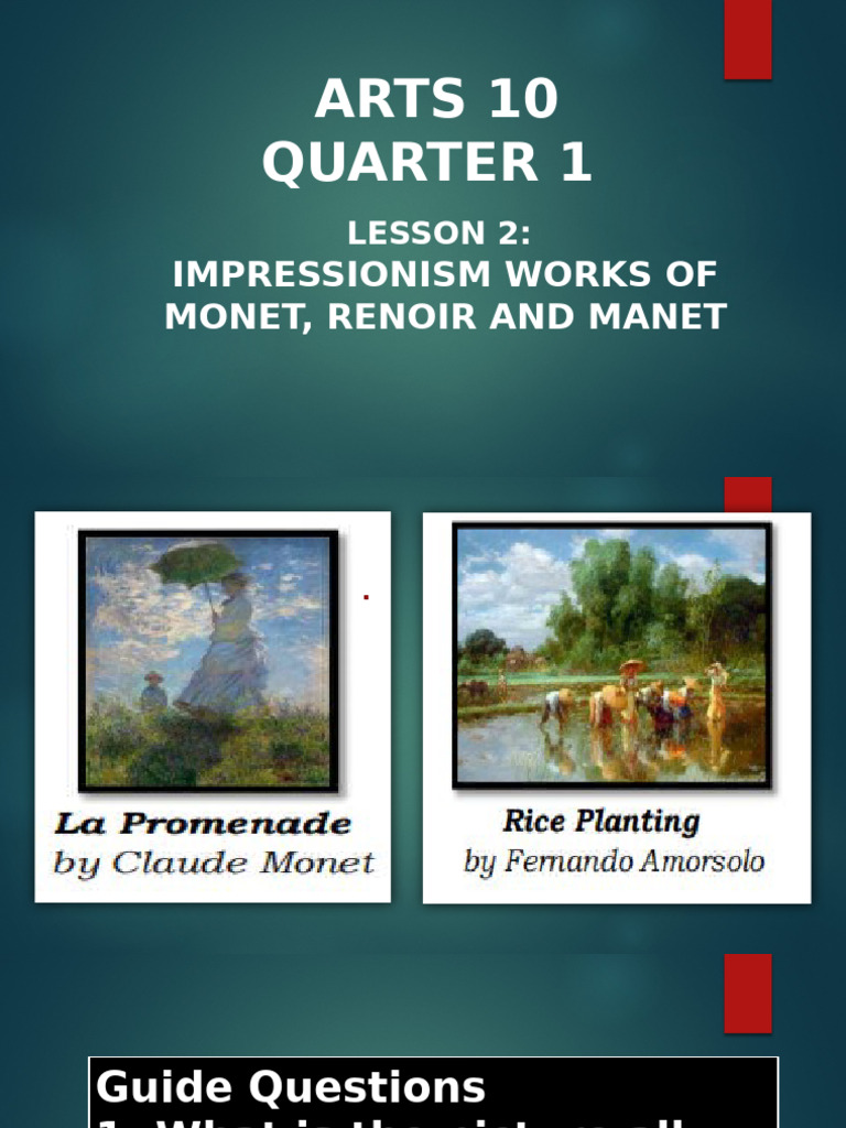 Mapeh 10 Arts Presentation Lesson 2 Quarter 1 | PDF | Impressionism ...