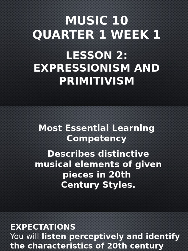 20th Century Music: Expressionism & Primitivism | PDF | Expressionism ...