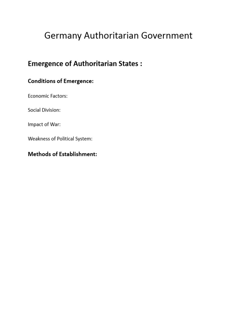 IB Paper 2 German Authoriarian Emergence, Consolidation, and ...
